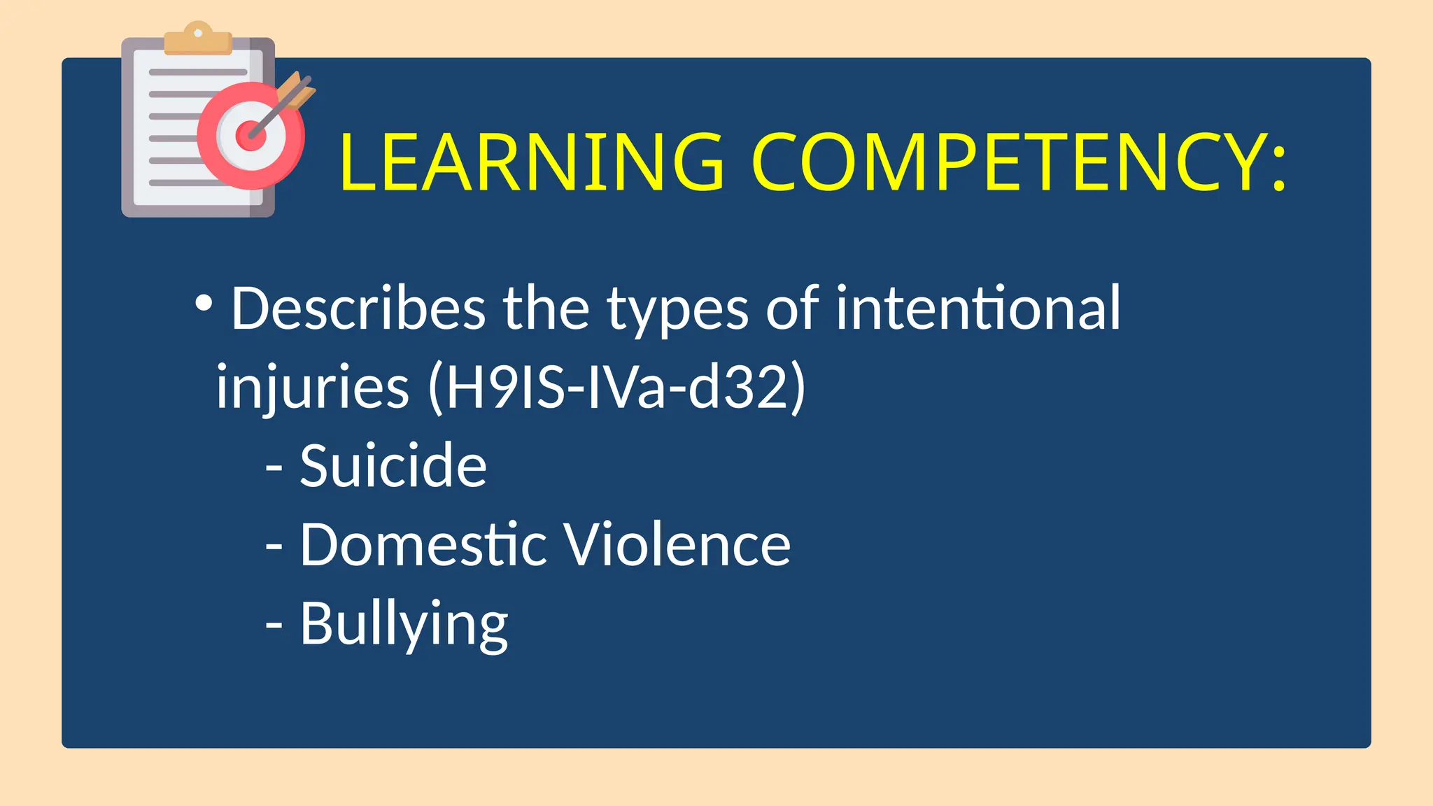 Health9_Q4 PPT_Week 1_Lesson 2 (Intentional Injuries-Suicide-Domestic ...