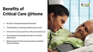 Healthabove60 | Critical Care at Home | PPT
