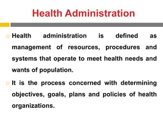 Health administration 3.pptx
