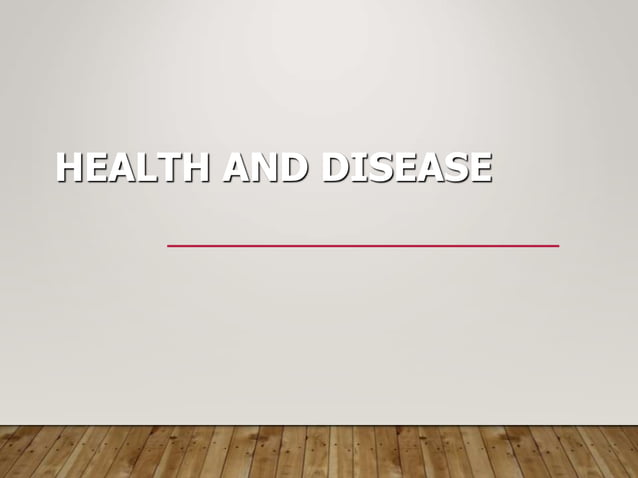 introduction of health and disease in health care | PPT