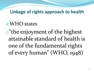 Human rights approaches to Health | PPTX