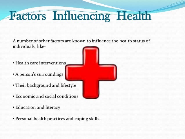 Factors That Influence Health