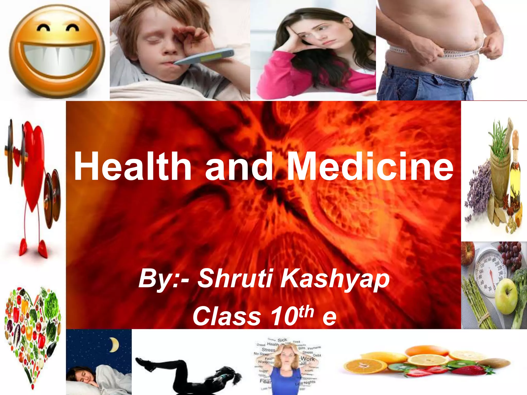 Health and medicine class 10 mcb unit 1 | PPTX