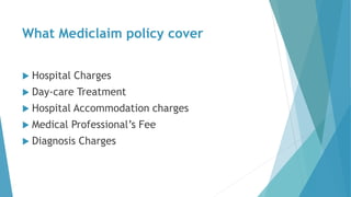 Health and Mediclaim policies | PPTX