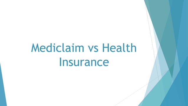Health and Mediclaim policies | PPT