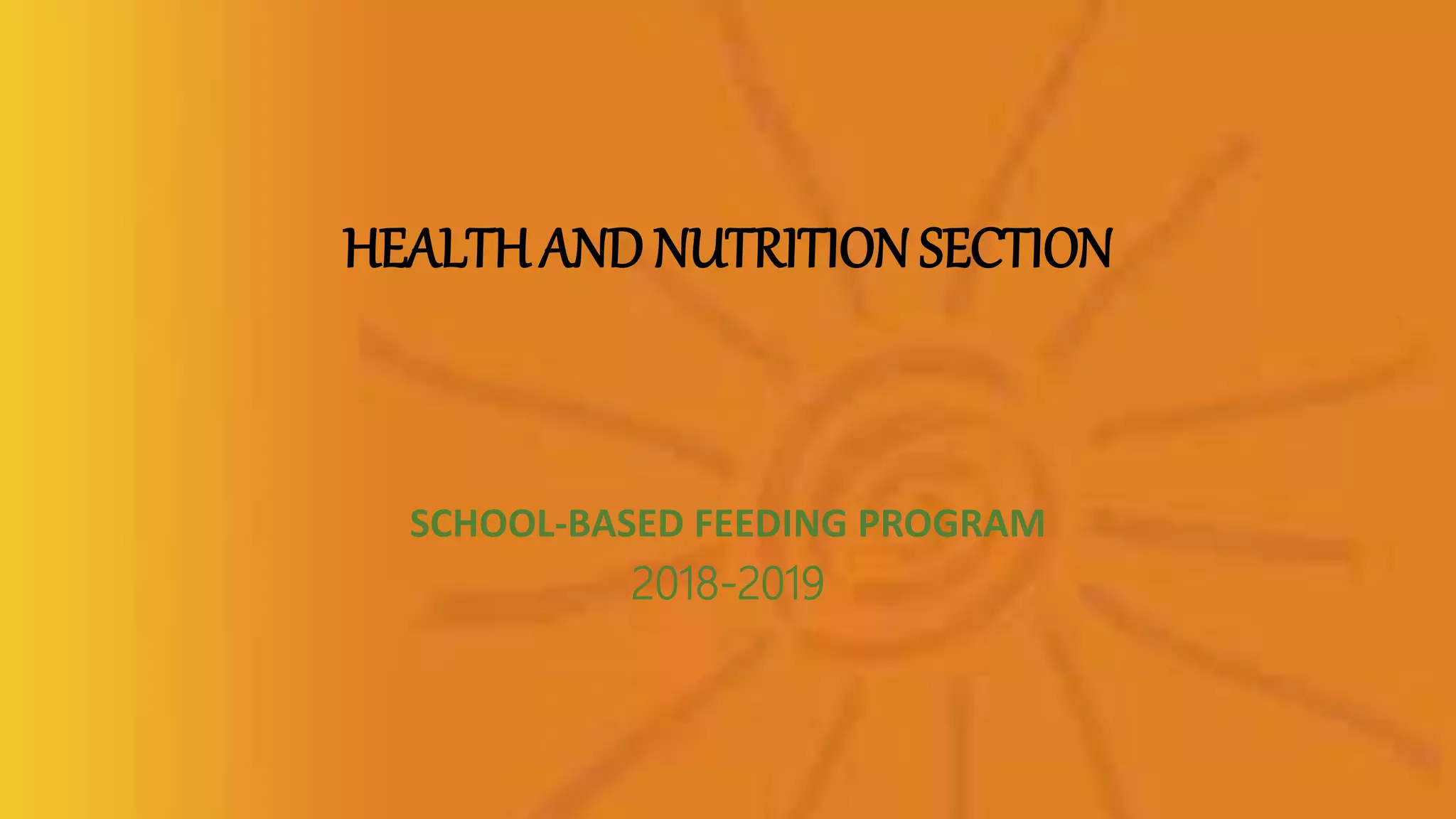 HEALTH AND NUTRITION SECTION.pptx
