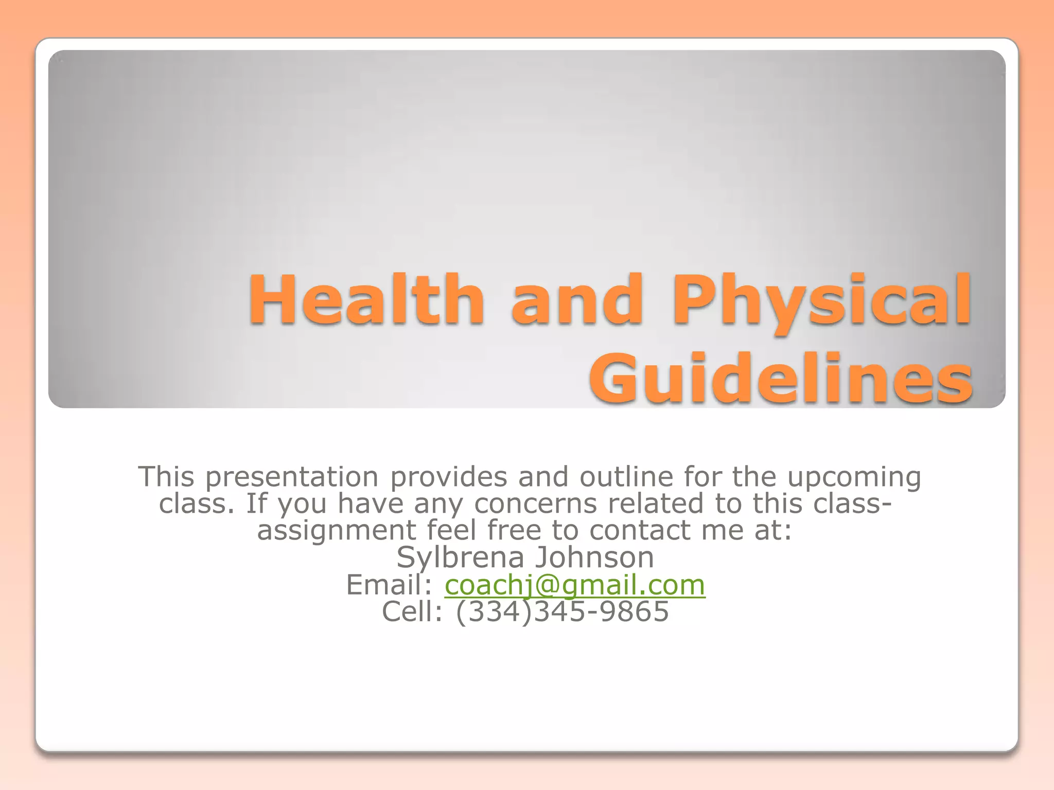 Health and physical guidelines | PPT