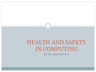 Health and Safety in Computing.ppt