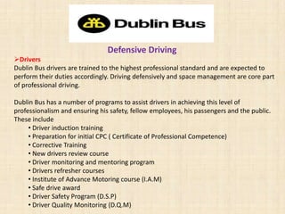 Health and safety in dublin bus | PPTX | Medical Health