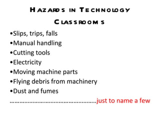 Health and safety in the technology classroom | PPT