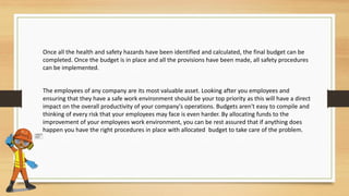 Health and safety in the workplace: Safety Budget | PDF