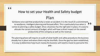 Health and safety in the workplace: Safety Budget | PDF