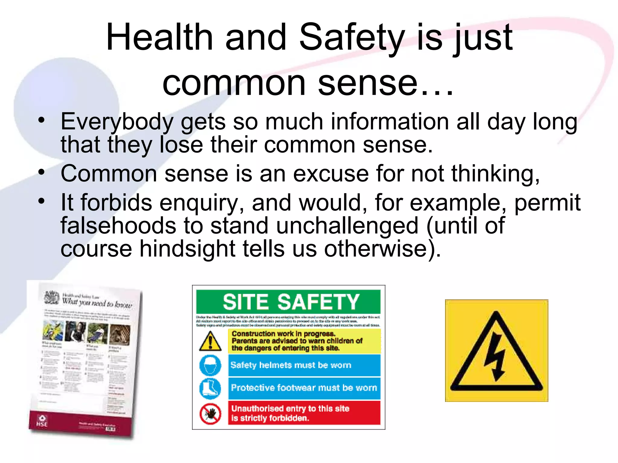 Health and safety_is_just_common_sense... | PPT