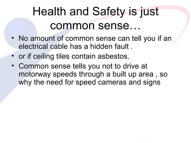 Health and safety_is_just_common_sense... | PPT