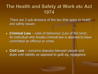 Health and Safety Law Presentation - health and safety issues | PPT ...