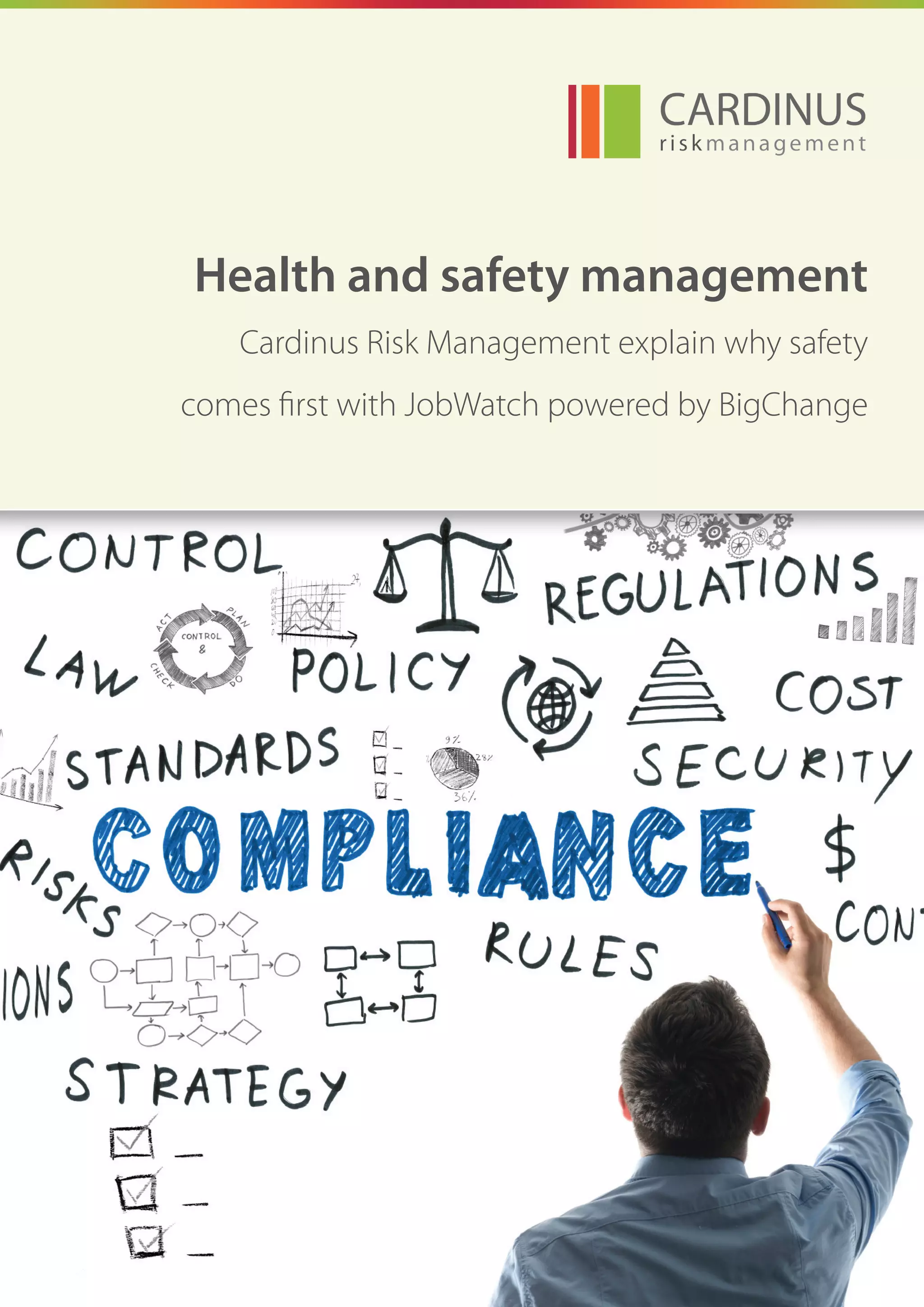 Cardinus Risk Management explain why safety comes first with JobWatch ...