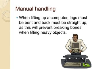 Health and safety requirements for computer maintenance | PPT