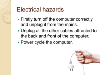 Health and safety requirements for computer maintenance | PPT