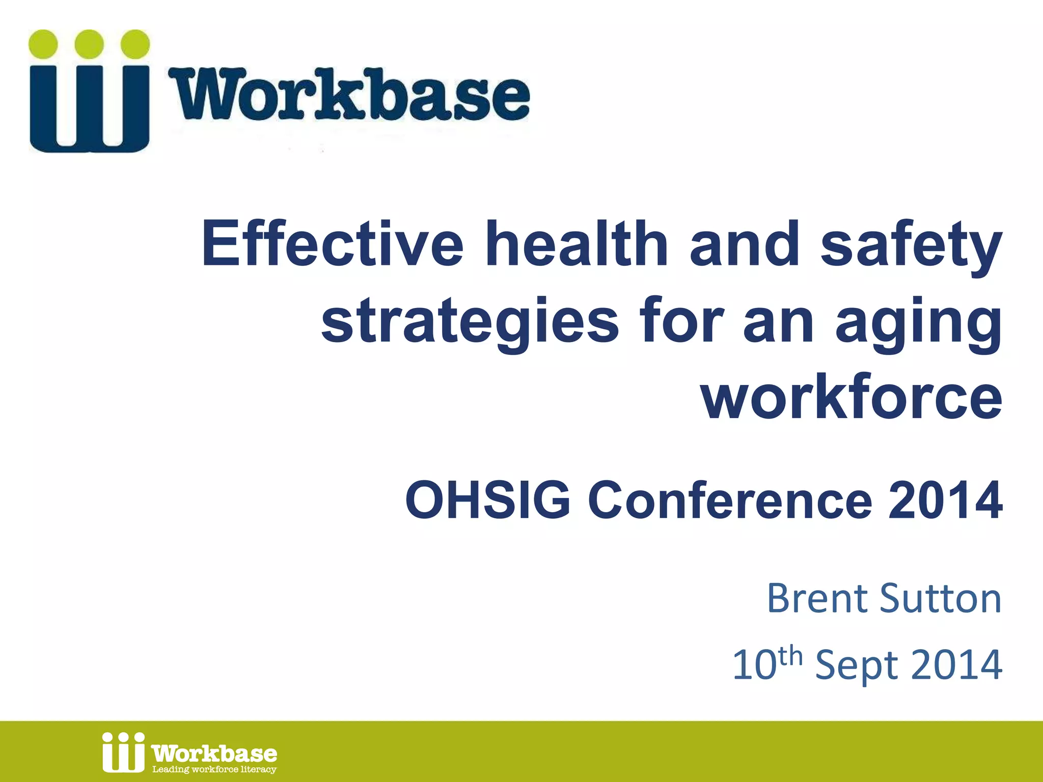 Effective health and safety strategies for an aging workforce | PPTX