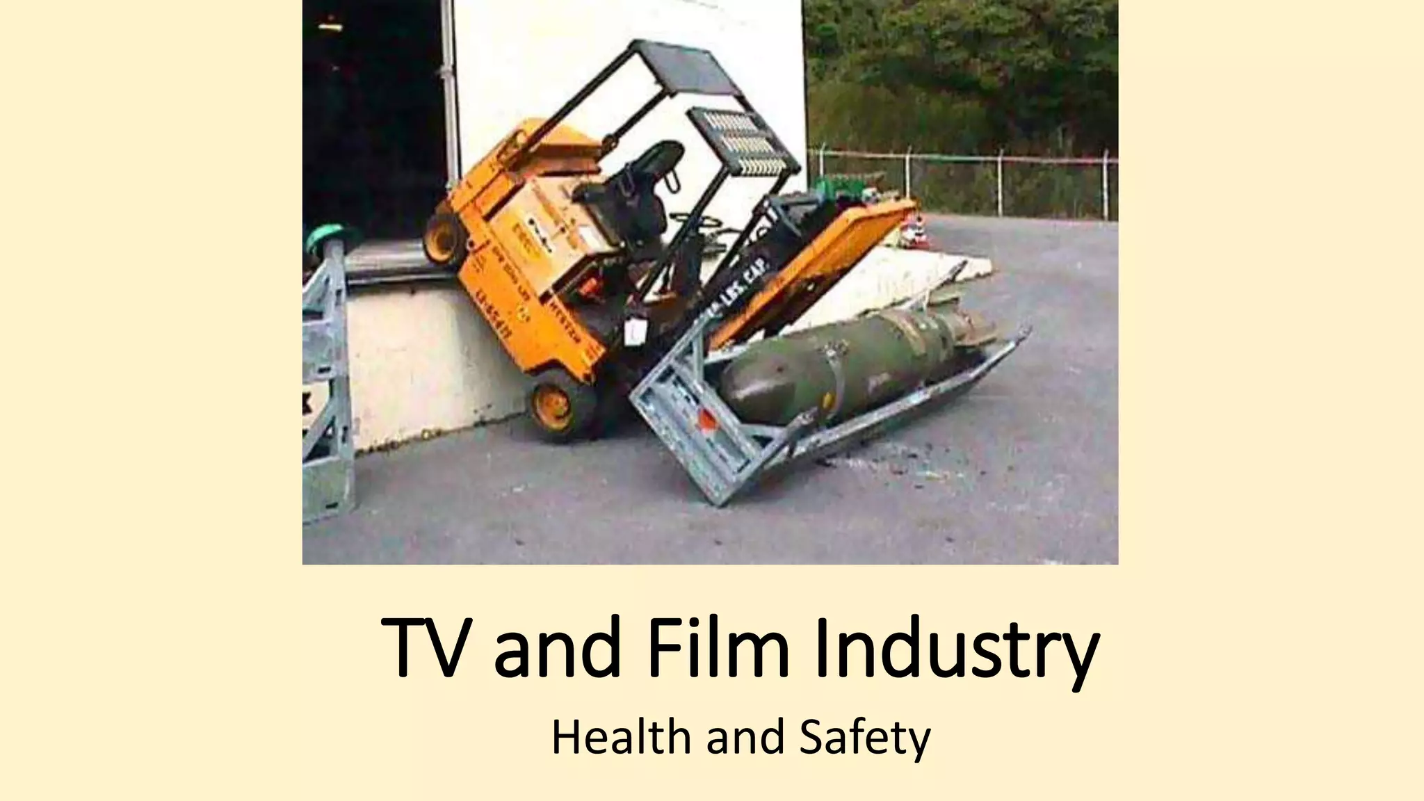 Health and safety tv industry wk20 | PPTX