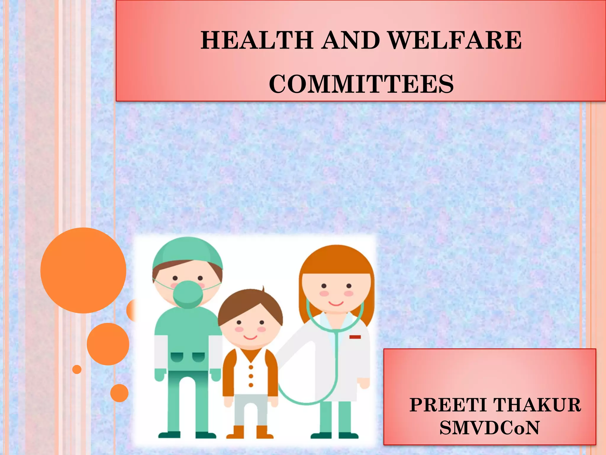 Unit:-2. Health and welfare committees | PDF