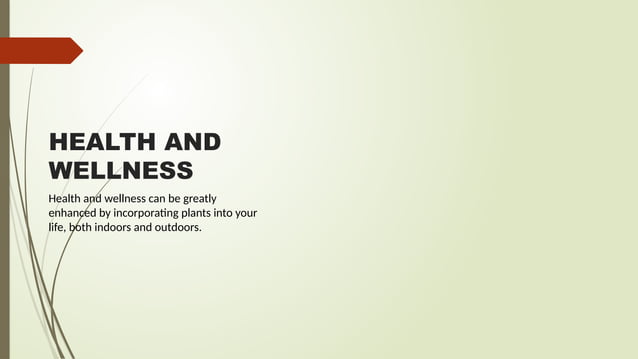 Enhancing health by incorporating plants. pptx | PPT