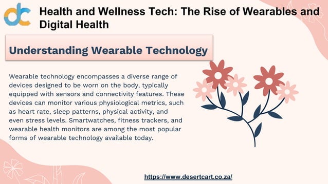Health and Wellness Tech: The Rise of Wearables and Digital Health | PPTX