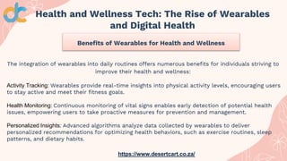 Health and Wellness Tech: The Rise of Wearables and Digital Health | PPTX