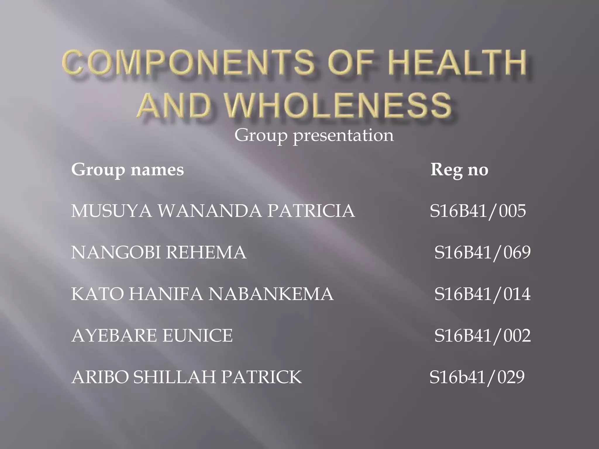 components of Health and wholeness | PPTX