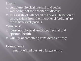 components of Health and wholeness | PPTX