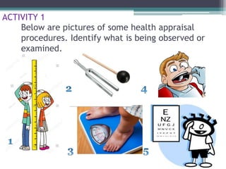 Health appraisal procedure | PPTX