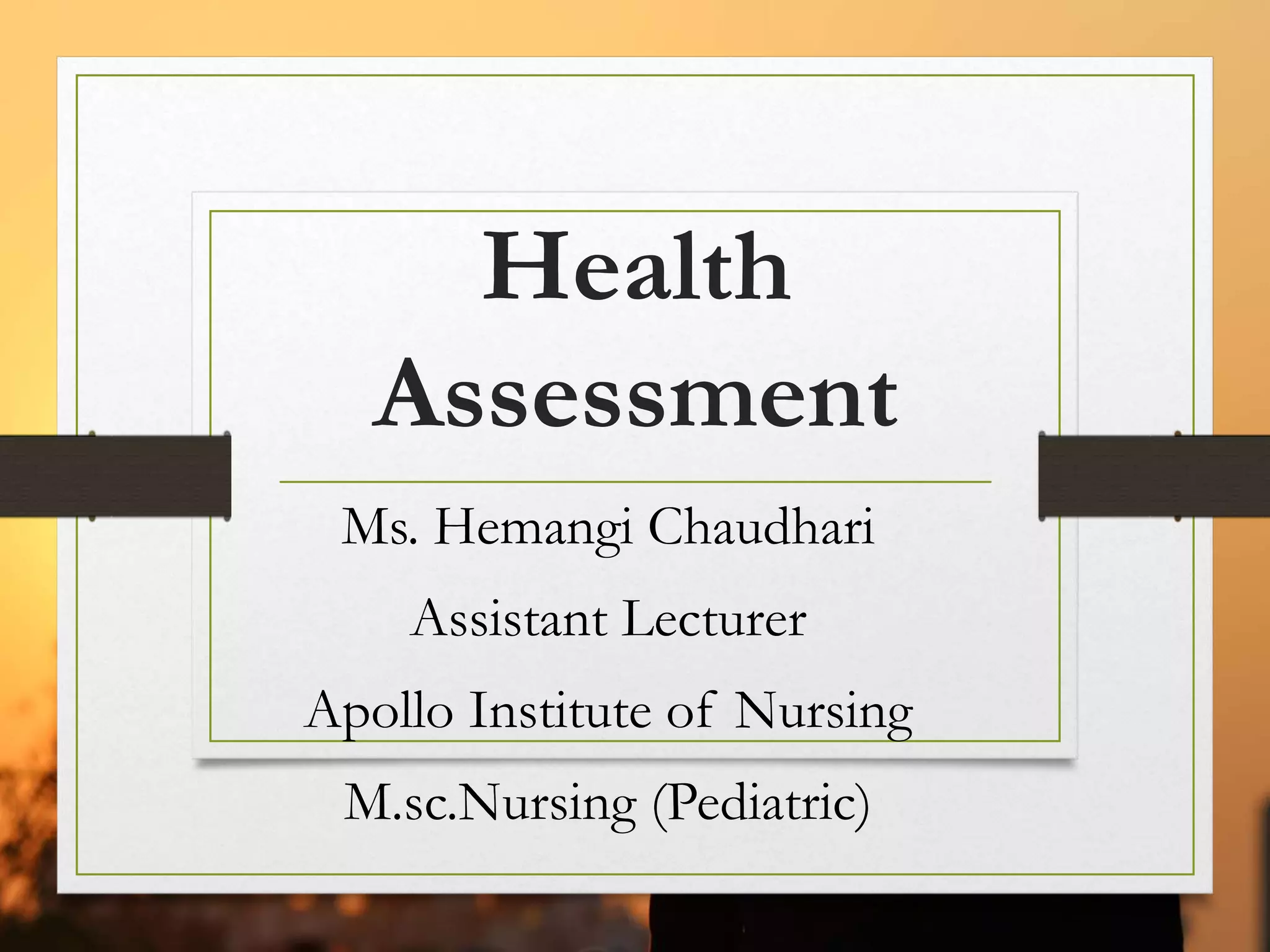 Health assessment | PPTX