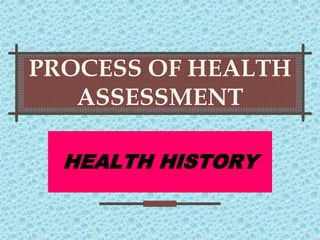 Health assessment | PPT | Diseases and Conditions | Medical Health