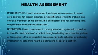 health assessment, introduction, definition, purpose, component ...