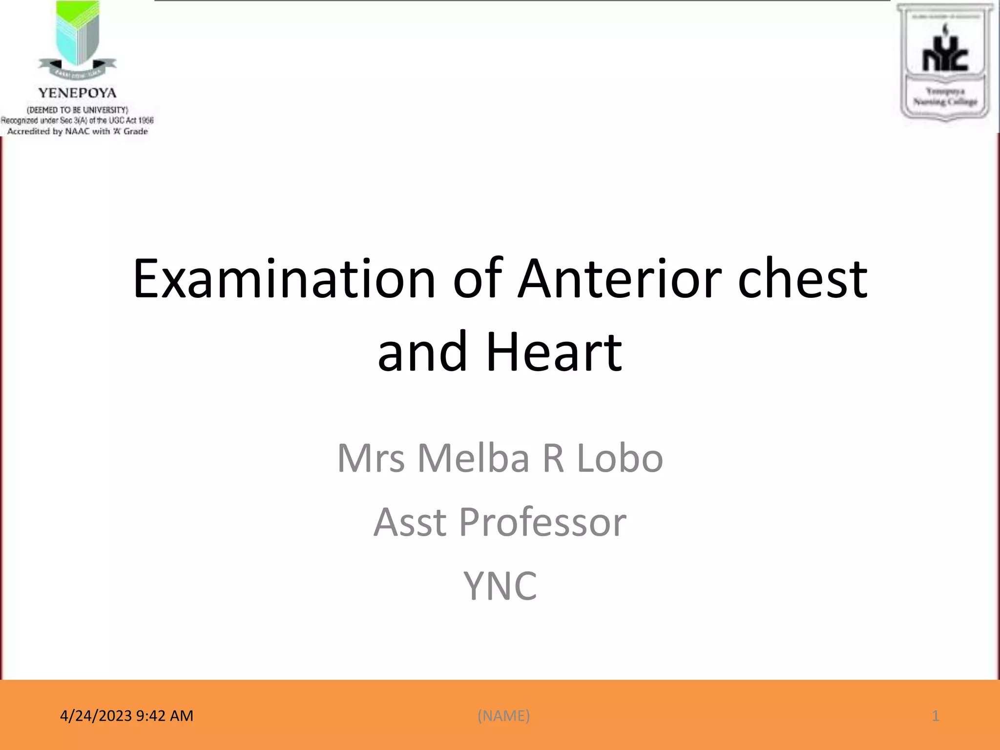 Health Assessment -Anterior chest , heart , abdomen examination.ppt