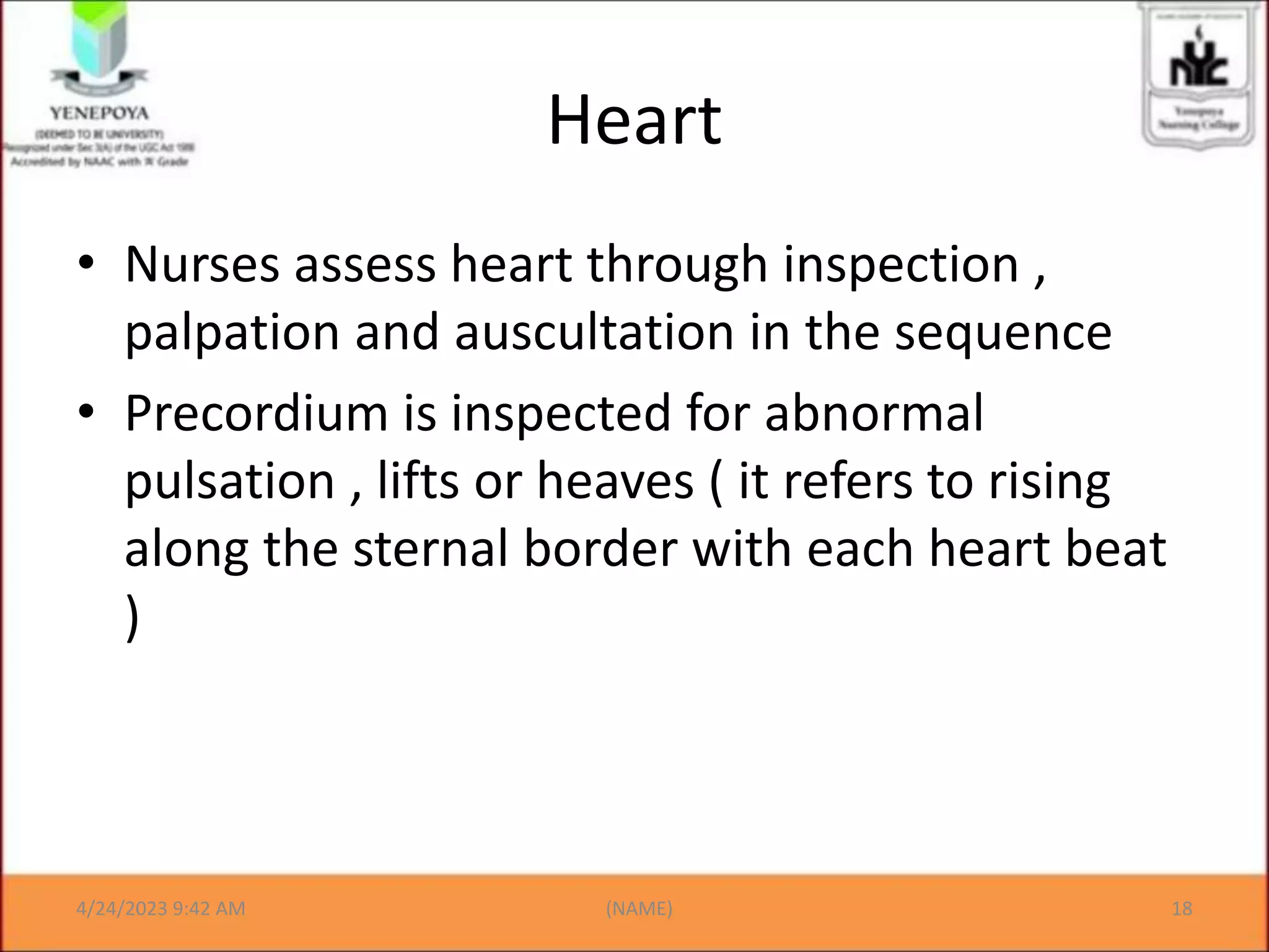 Health Assessment -Anterior chest , heart , abdomen examination.ppt