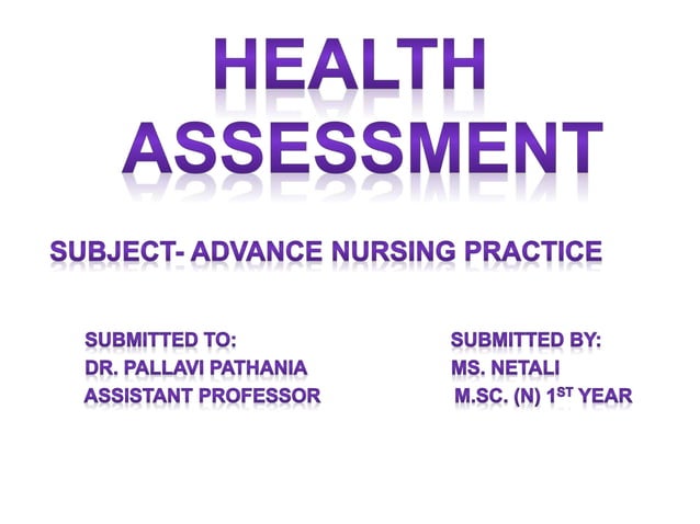 Health Assessment PPT health-assessment-ppt