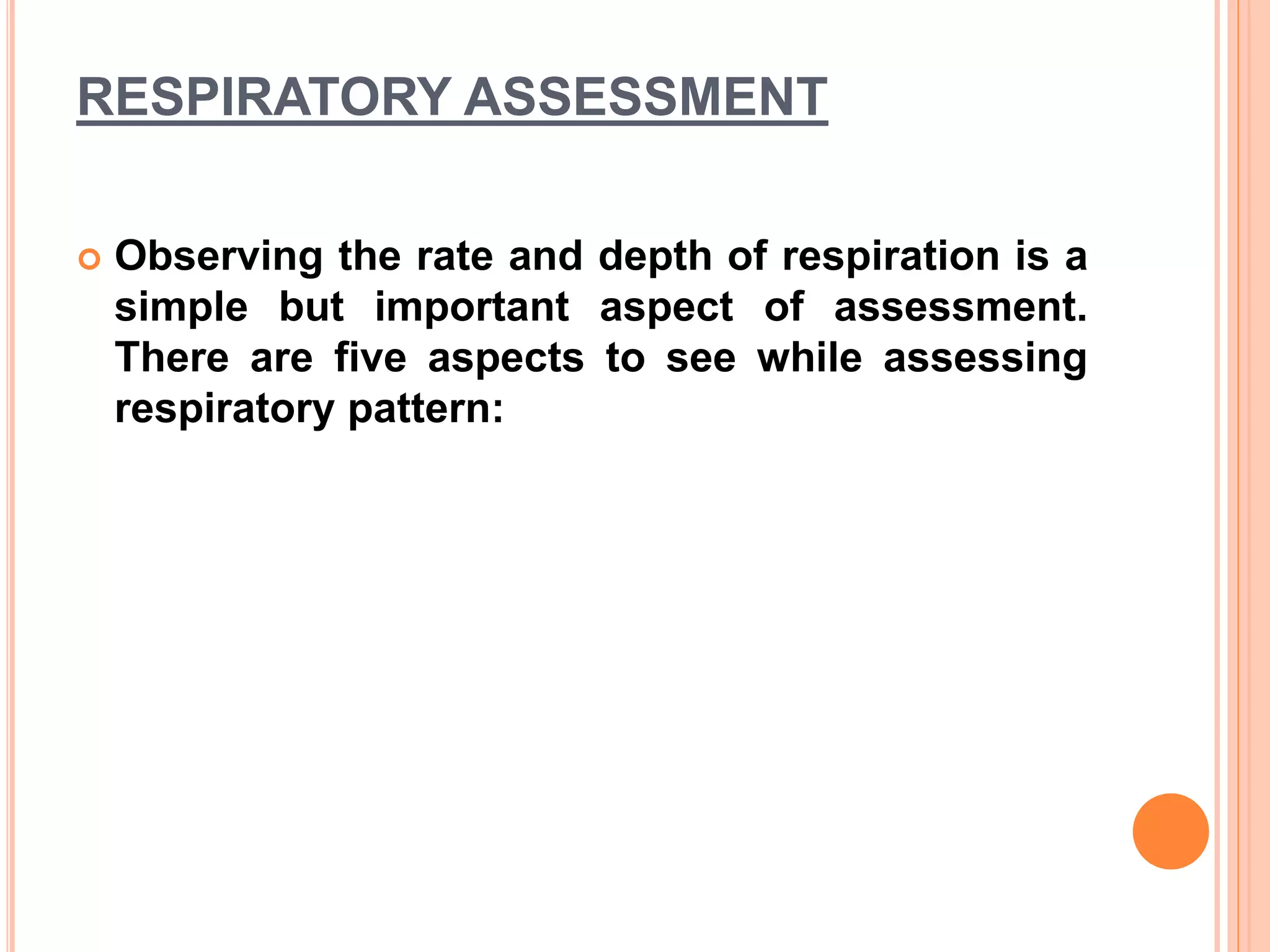 Health assessment and diagnostic assessment of respiratory system | PPT