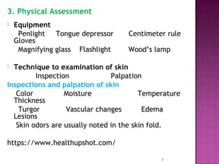 Health Assessment Of Nails Hair And Skin | PPT