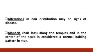 Health assessment on examination of hair | PPTX