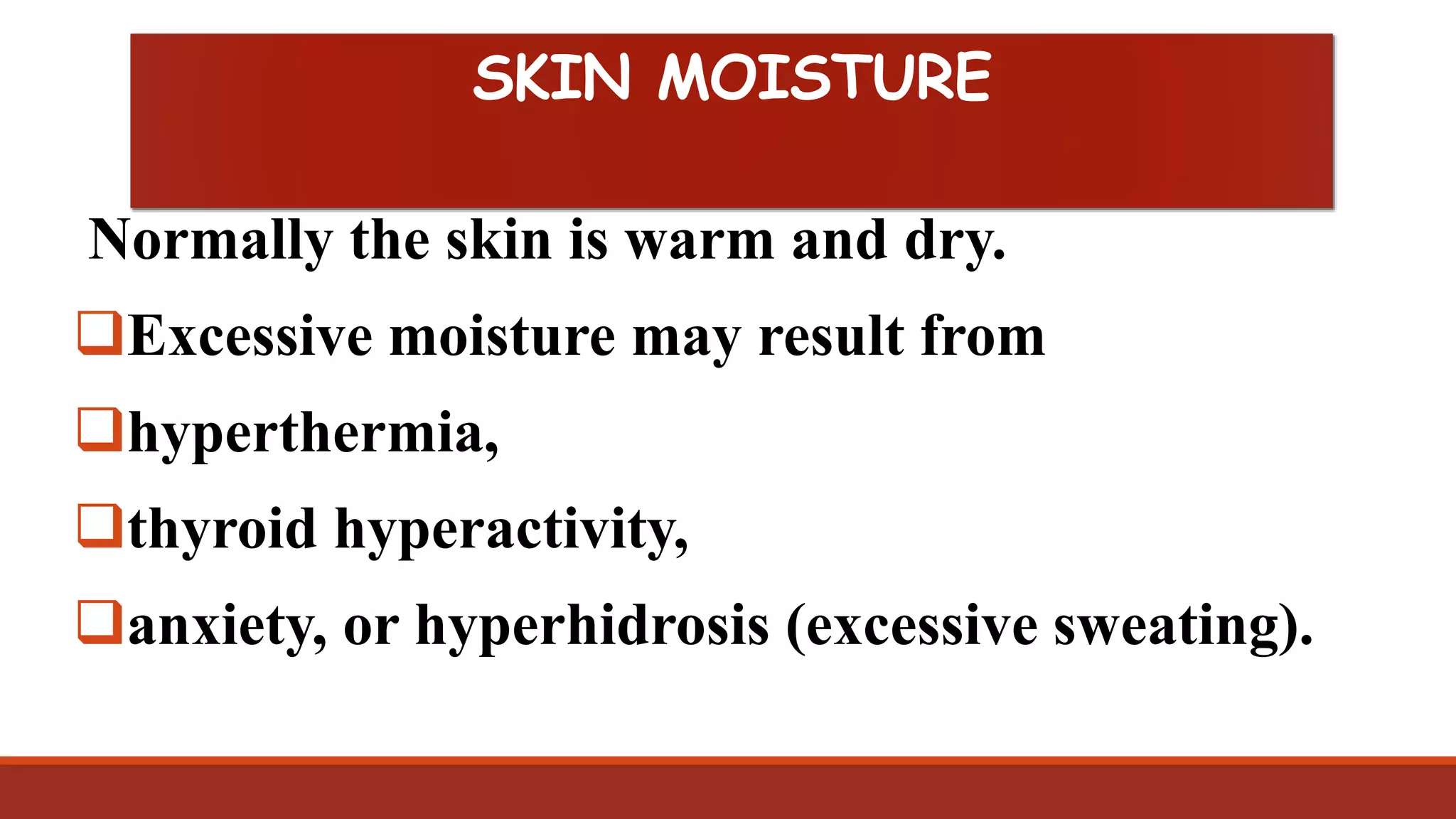 Health assessment on skin examination | PPTX