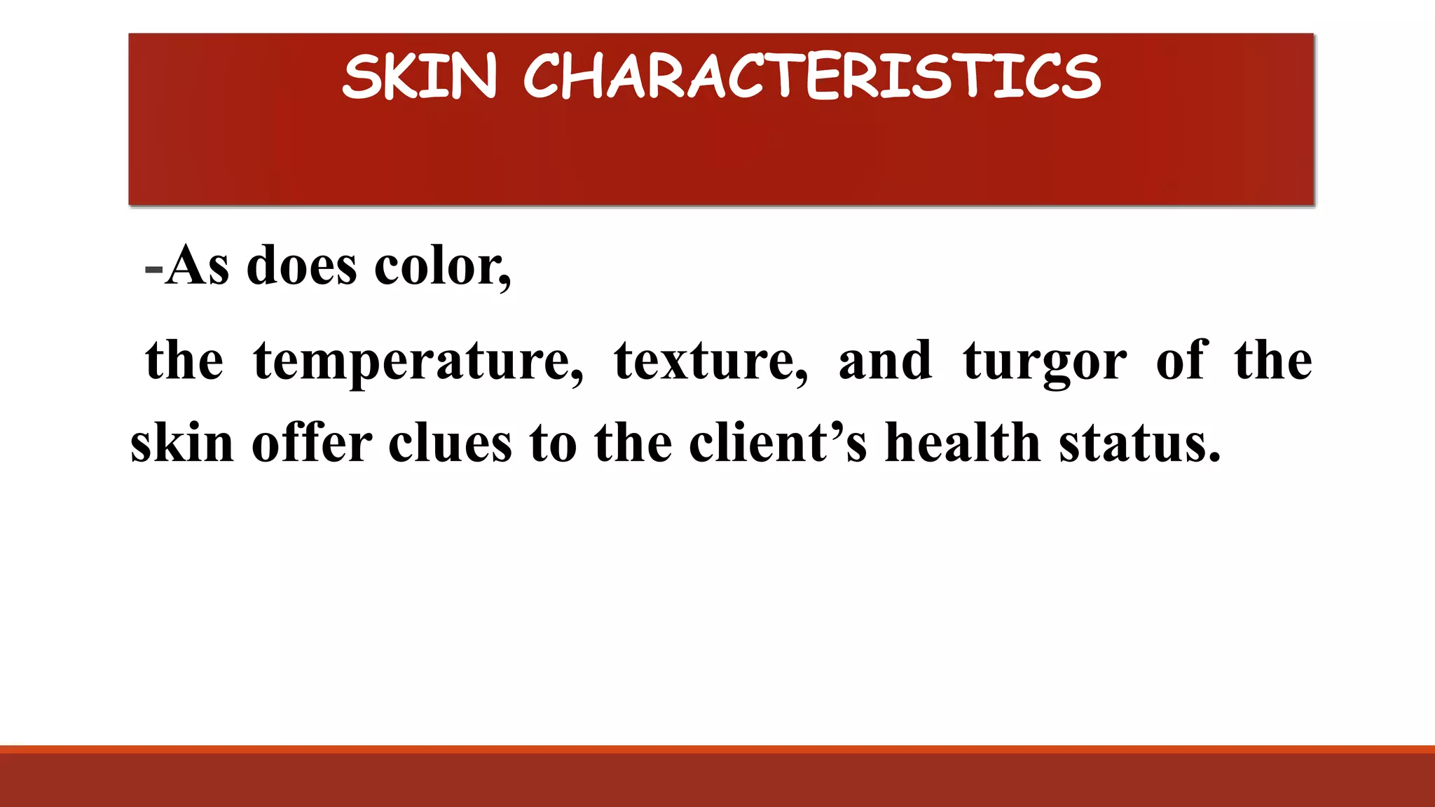Health assessment on skin examination | PPTX