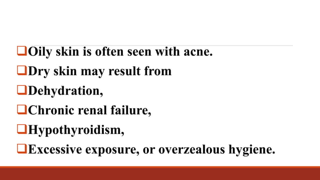 Health assessment on skin examination | PPTX | Skin and Dermatology ...