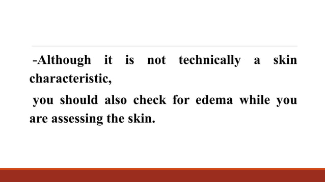 Health assessment on skin examination | PPTX | Skin and Dermatology ...