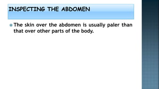 Health assessment on the abdomen examination | PPTX