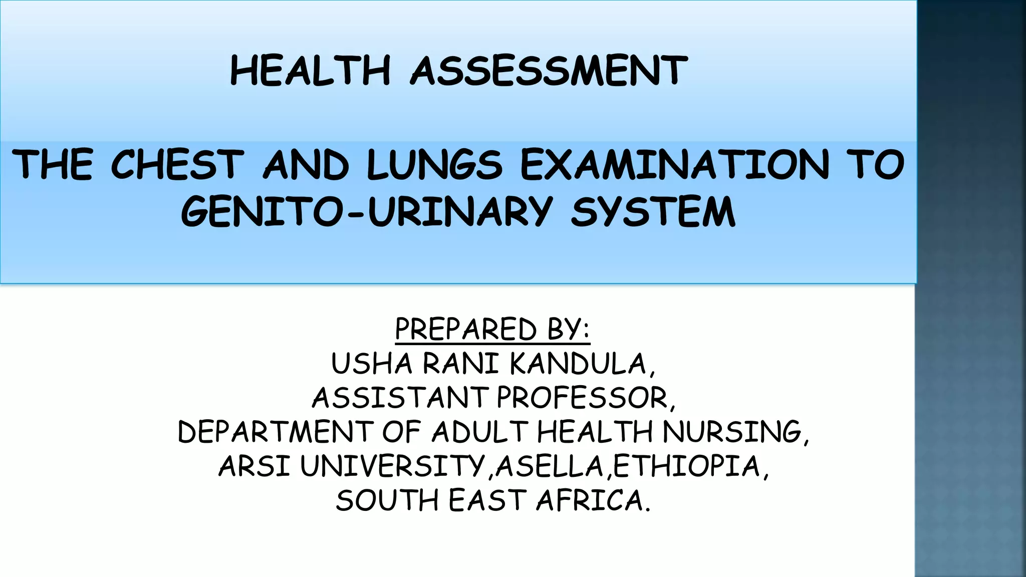 Health assessment on the chest and lungs examination | PPTX