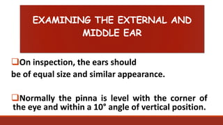 Health assessment on the ear examination | PPTX