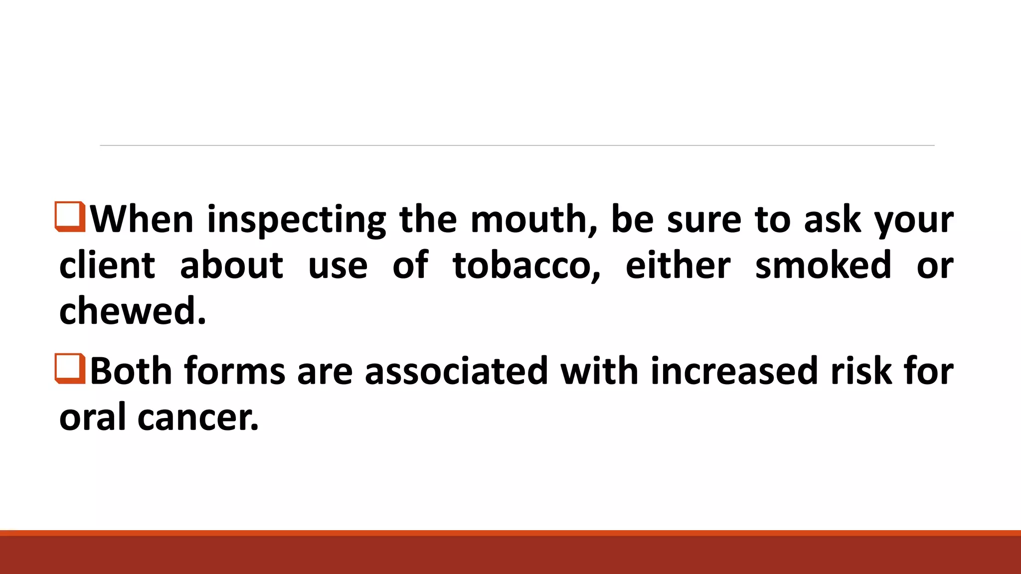 Health assessment on the mouth and oropharynx examination | PPTX