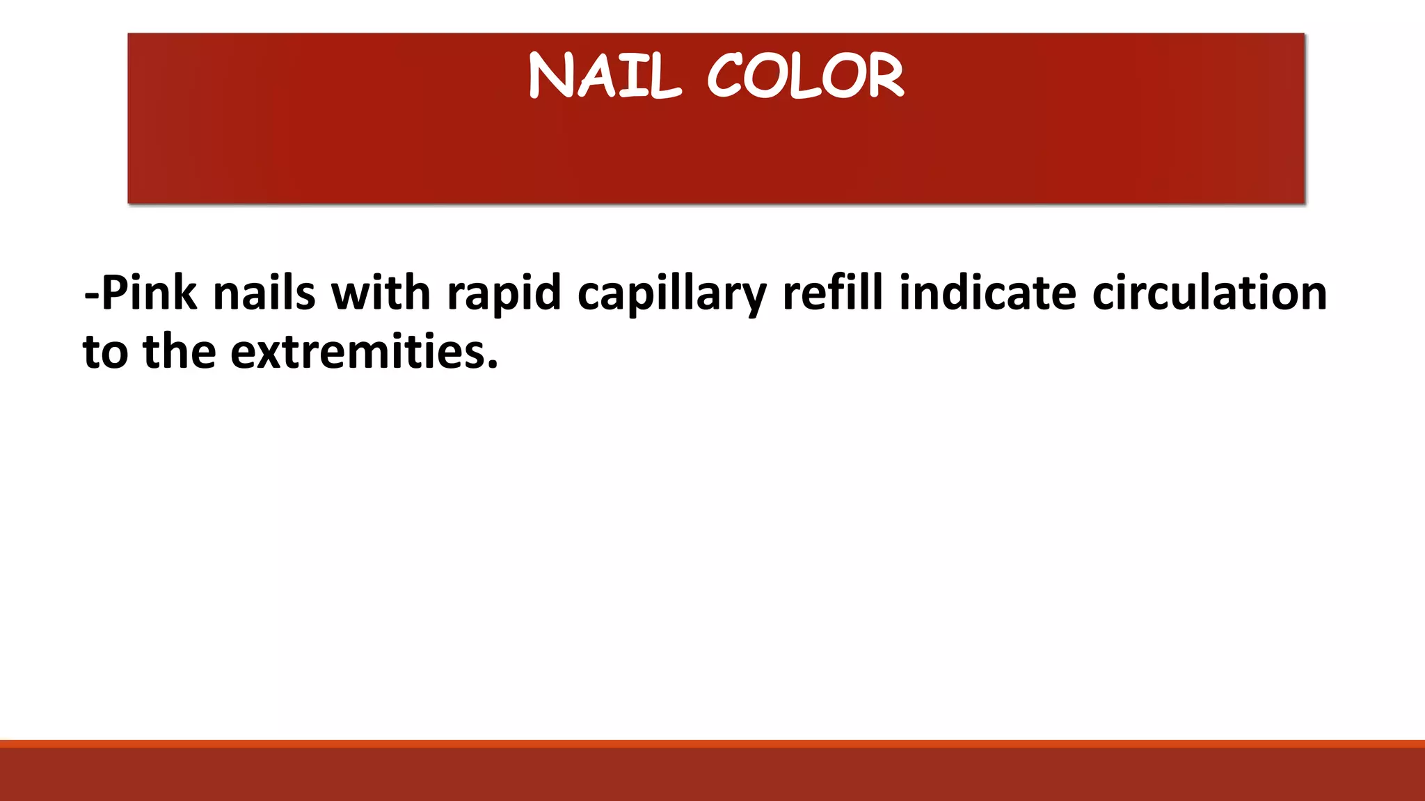 Health assessment on the nail examination | PPTX | Nail Care | Beauty