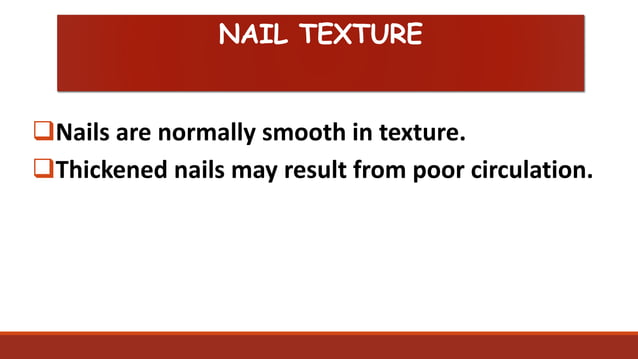 Health assessment on the nail examination | PPTX | Nail Care | Beauty